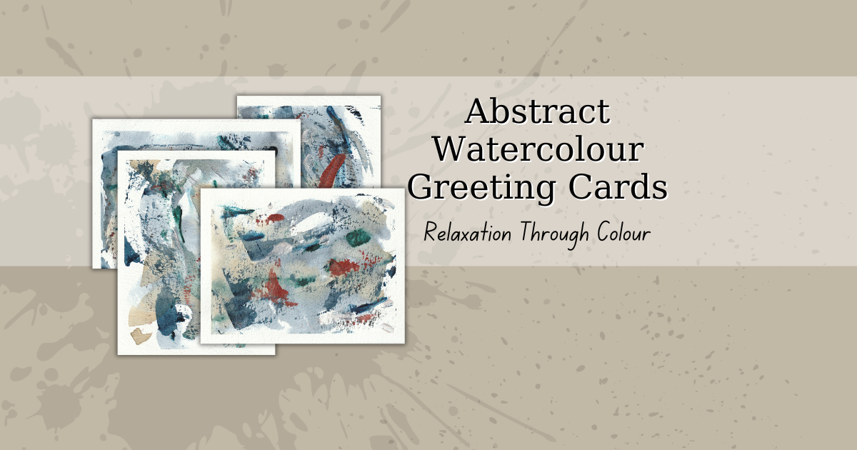 Exploring Abstract Greeting Cards – Lisa Solonynko: Make Life Colourful